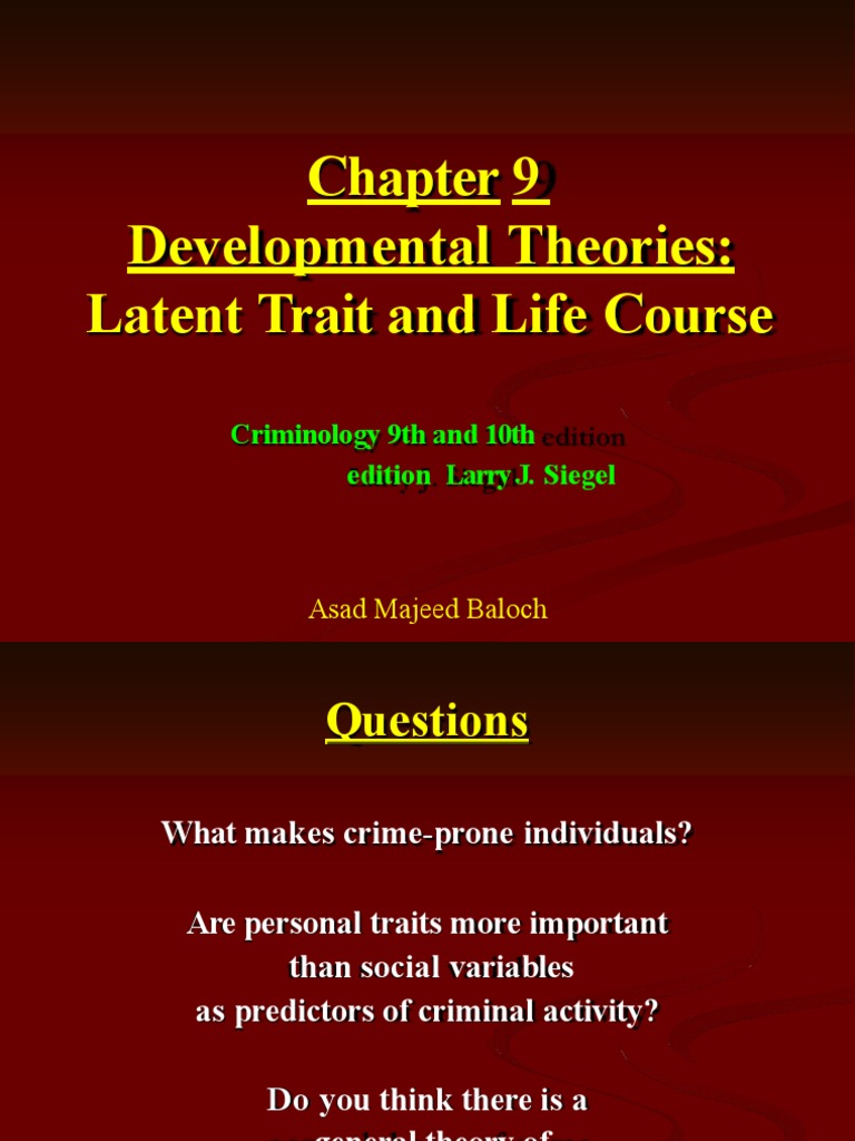 Developmental Theories: Latent Trait and Life Course Theories | PDF ...