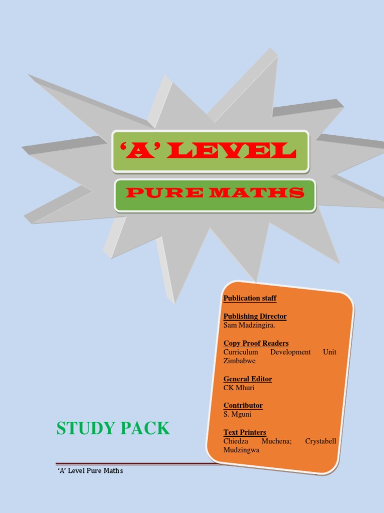 'A' Level Pure Maths Study Pack | PDF | Complex Number | Quadratic Equation