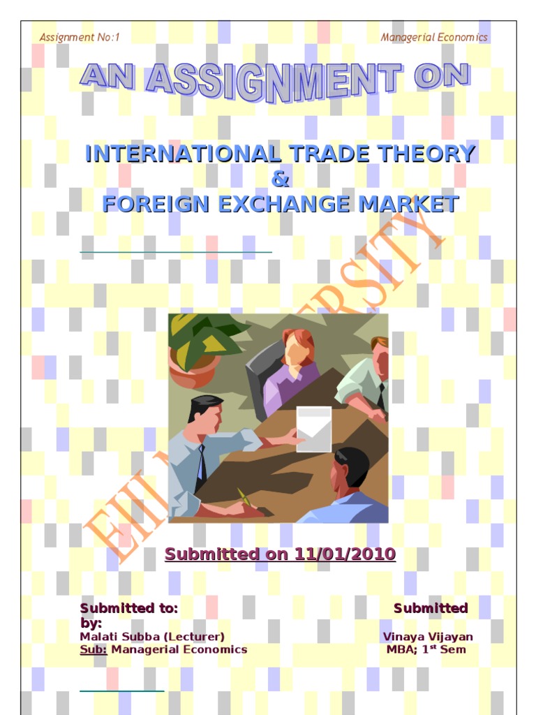 Foreign Exchange Market and International Trade Theory | PDF | Foreign ...