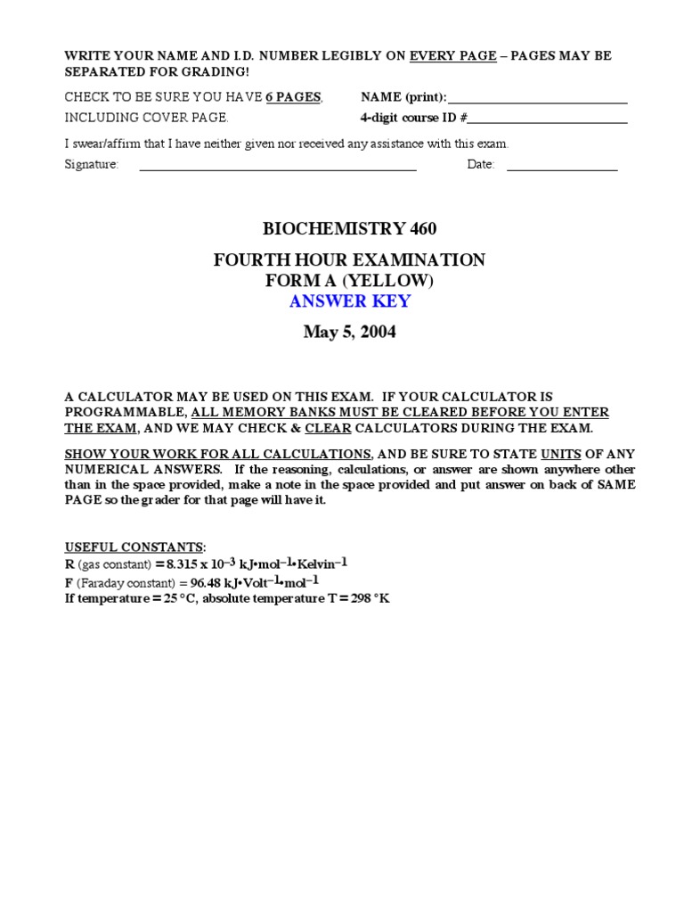 Biochemistry 460 Fourth Hour Examination Form A (Yellow) May 5, 2004 ...