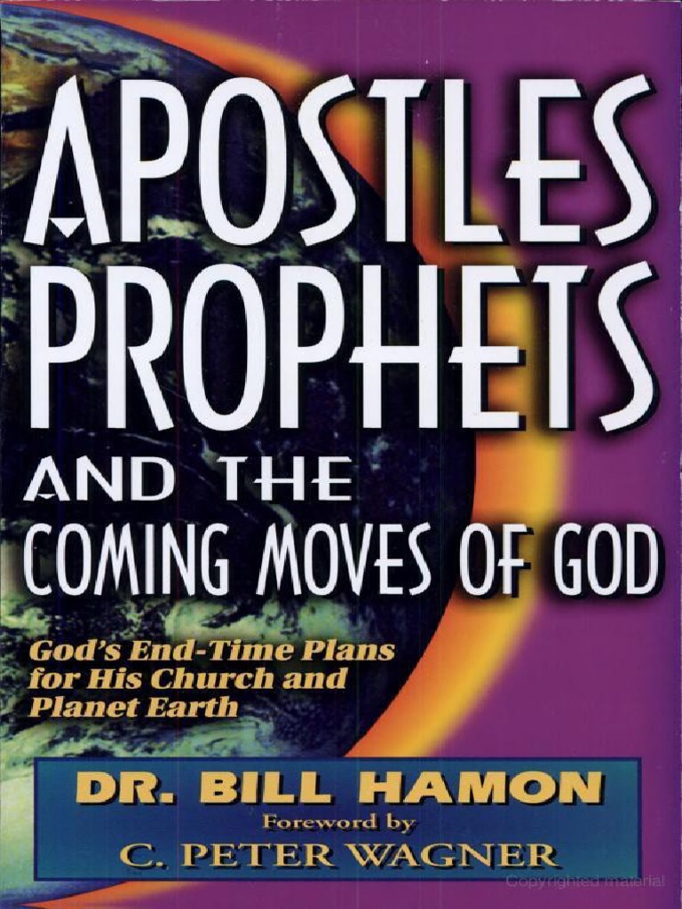 Apostles, Prophets and The Coming Moves of God Bill Hamon PD | PDF ...