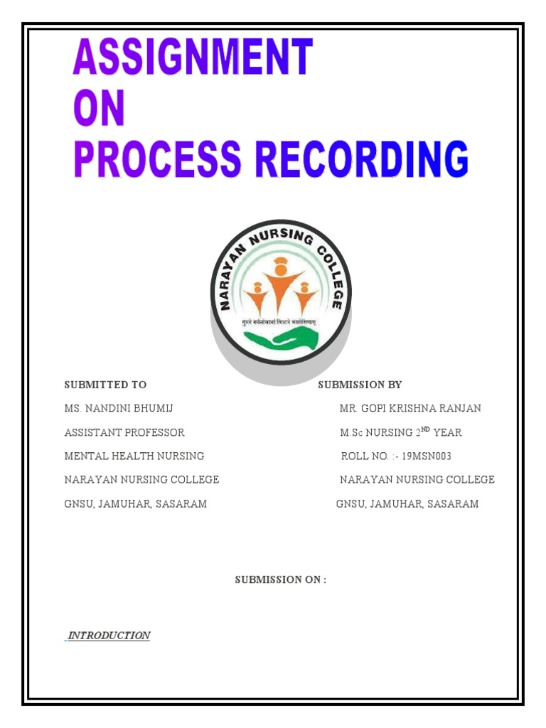 Process Recording GOPI | PDF | Psychiatric And Mental Health Nursing ...