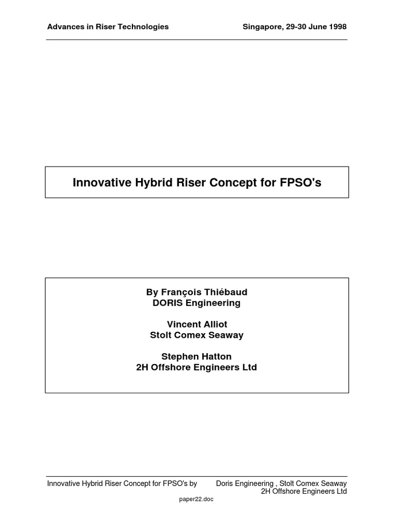 Innovative Hybrid Riser Concept For FPSO's: Advances in Riser ...