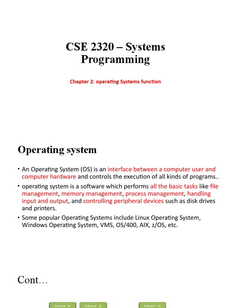 CSE 2320 - Systems Programming: Chapter 2: Operating Systems Function ...