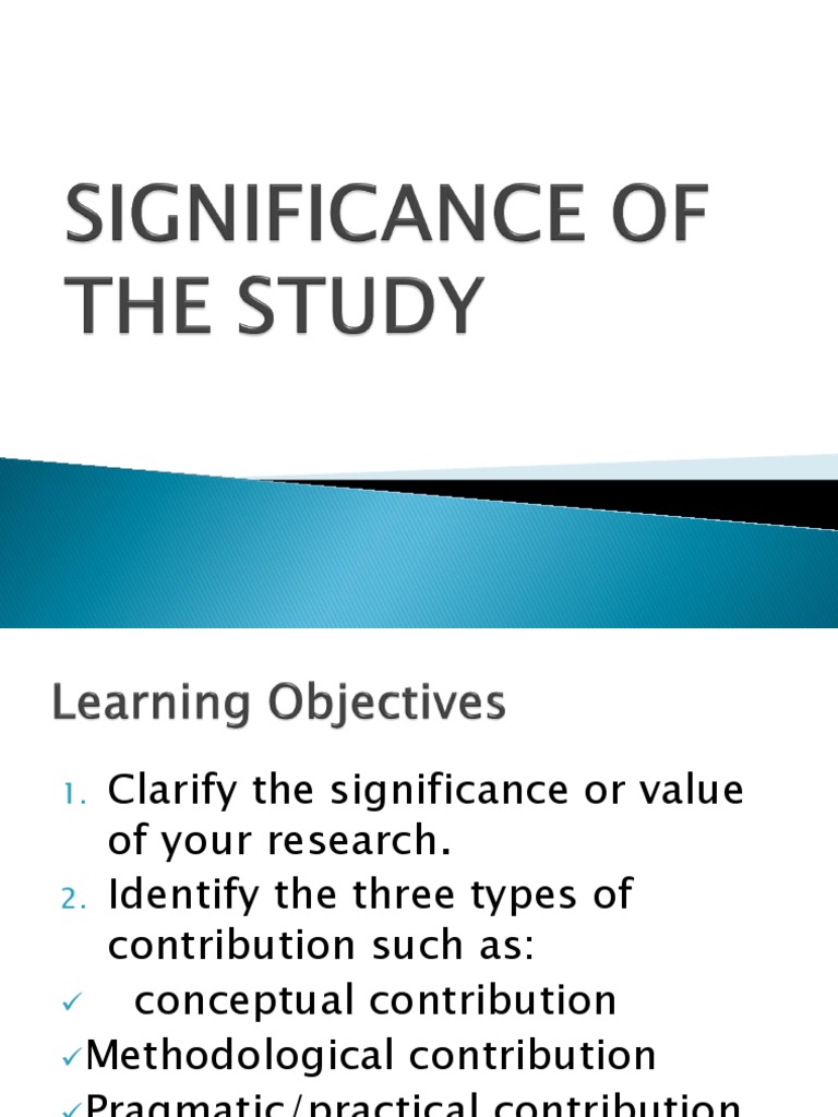 Significance of The Study | PDF | Science | Neuropsychological Assessment