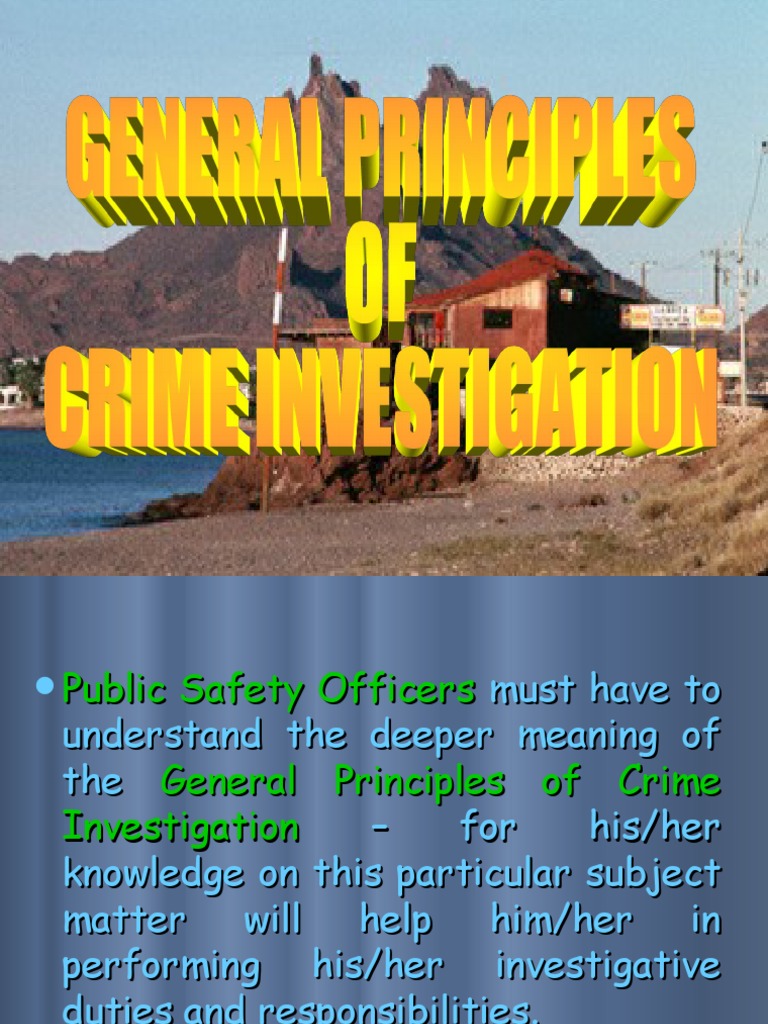 General Principles of Crime Investigation | PDF | Evidence | Interrogation
