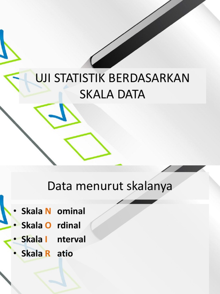 Tabel Skala Data, Uji Statistik Dan Metode Pengumpulan Data | PDF