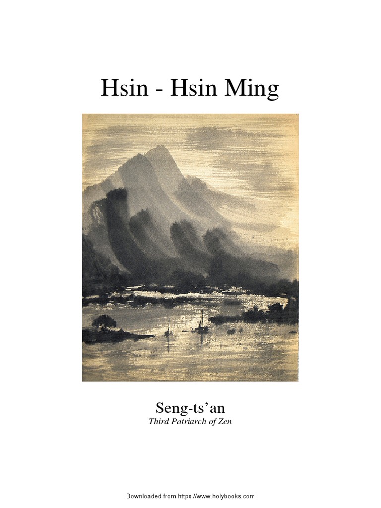 Hsin Hsin Ming | PDF | Nondualism | Indian Philosophy