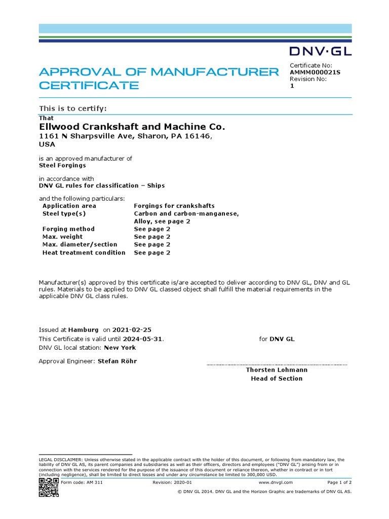 Approval of Manufacturer Certificate: Ellwood Crankshaft and Machine Co ...