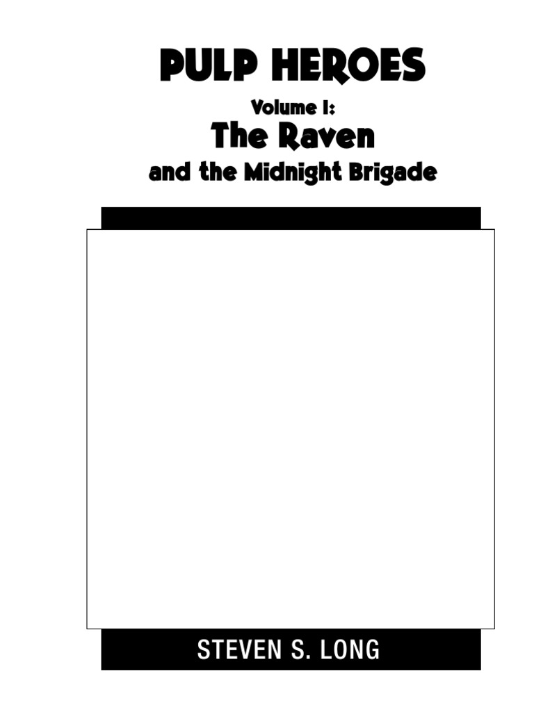 Pulp Hero - Raven and The Midnight Brigade | PDF