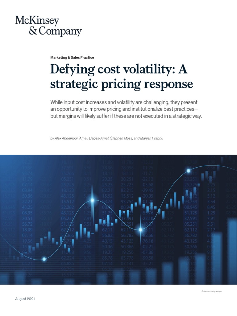 Defying Cost Volatility: A Strategic Pricing Response: Marketing ...