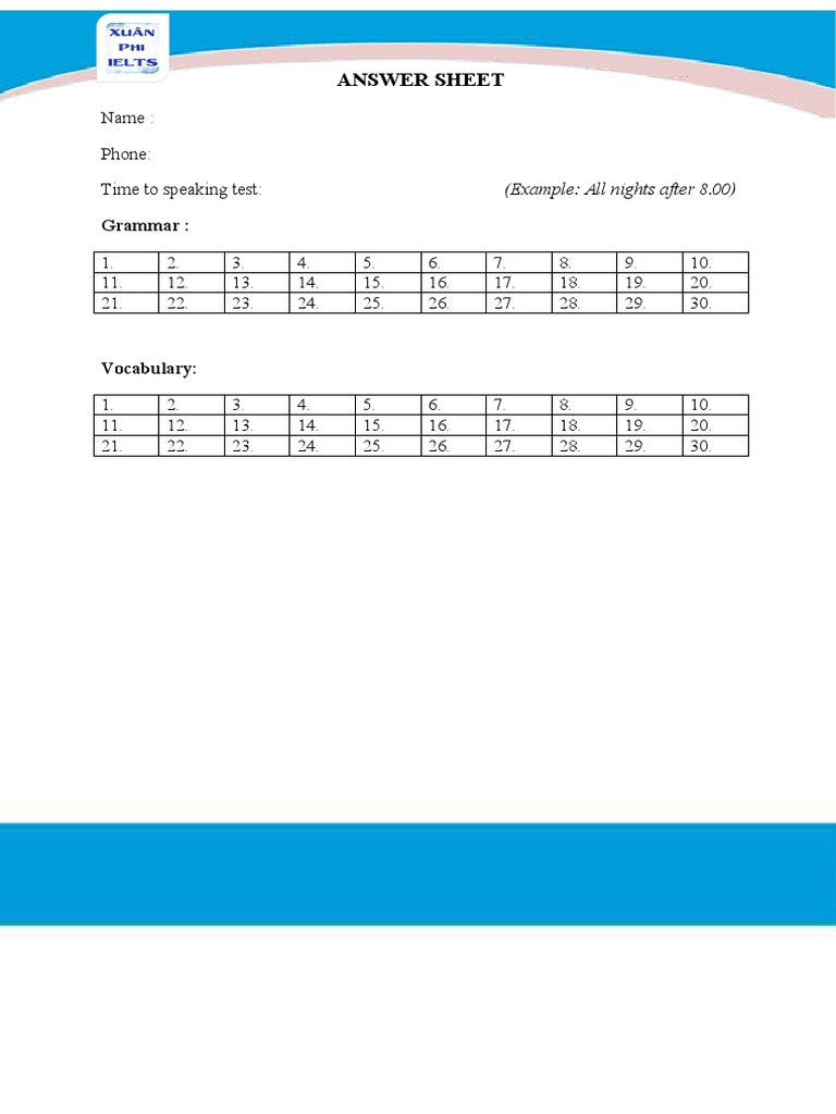 Xuan Phi IELTS - Teach by Knowledge, Care by Heart: Answer Sheet | PDF