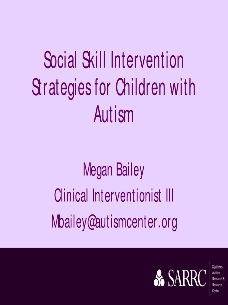 Social Skill Intervention Strategies For Children With Autism | PDF | Autism Spectrum ...