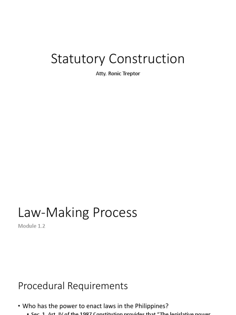 Statutory Construction - Module 1.2 - Law-Making Process | PDF | Bill ...