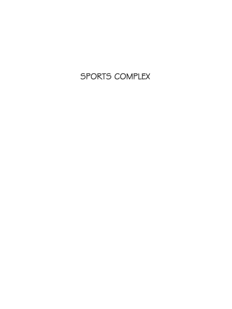 Sports Complex | PDF | Sports | Recreation