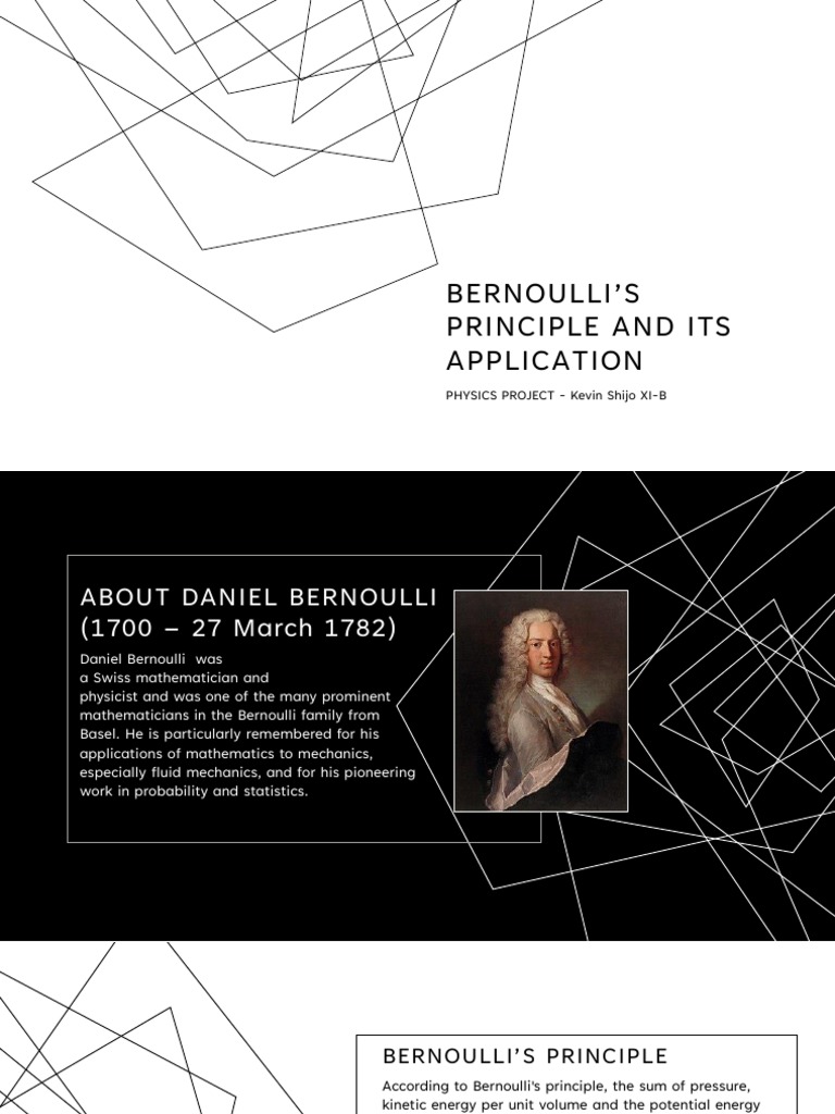 Bernoulli'S Principle and Its Application: Physics Project - Kevin ...