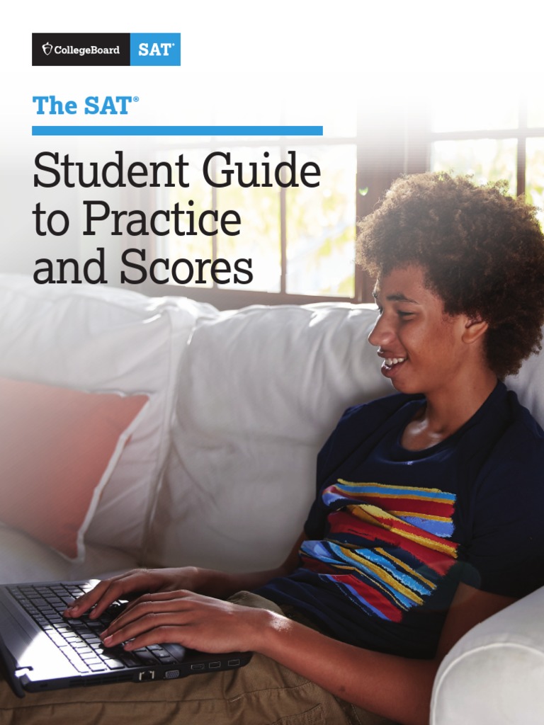 Sat Student Quick Guide Practice Scores | PDF | Sat | Tests