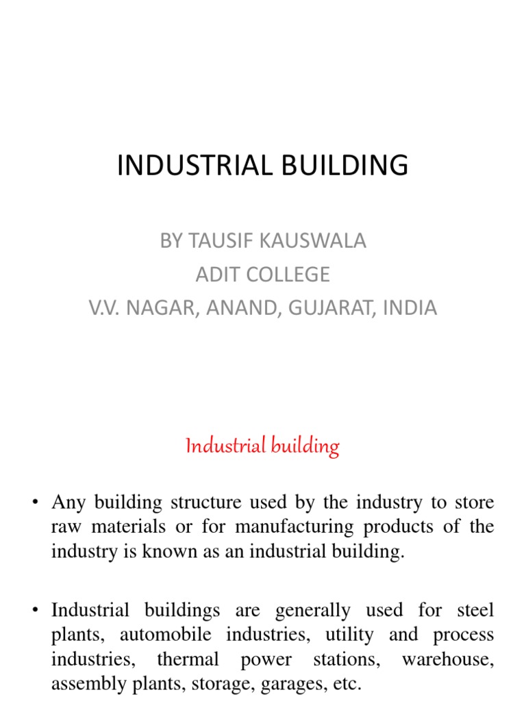 Industrial Building: by Tausif Kauswala Adit College V.V. Nagar, Anand ...