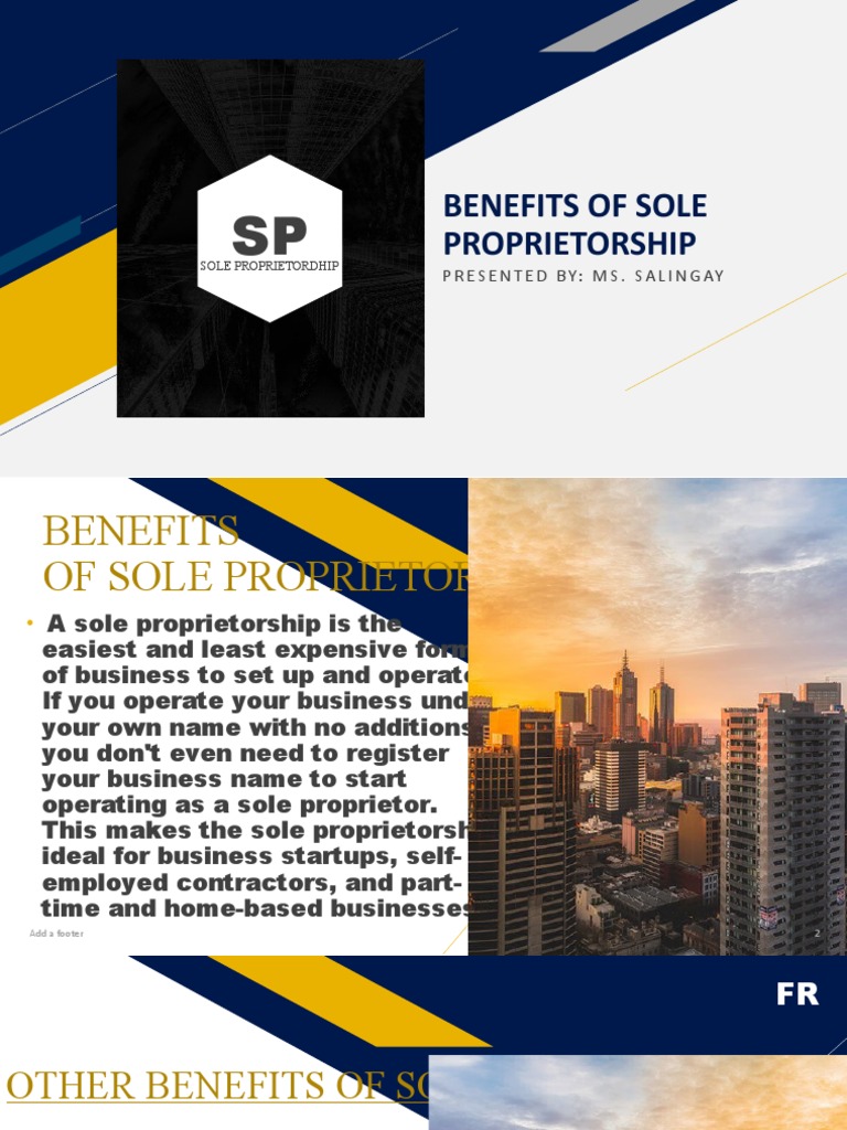 Benefits of Sole Prop | PDF | Sole Proprietorship | Legal Liability