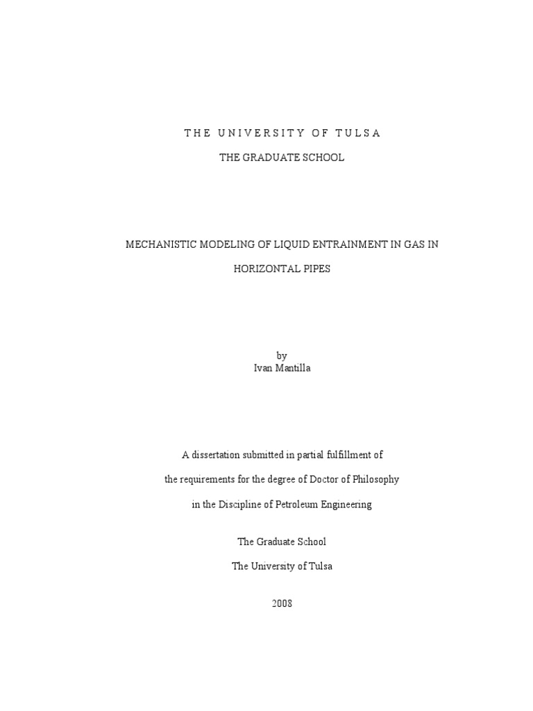 Mantilla - 2008 - Mechanistic Modeling of Liquid Entrainment in Gas in ...
