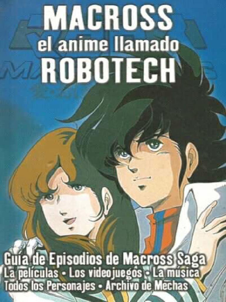 Macross - El Ánime Llamado Robotech | PDF
