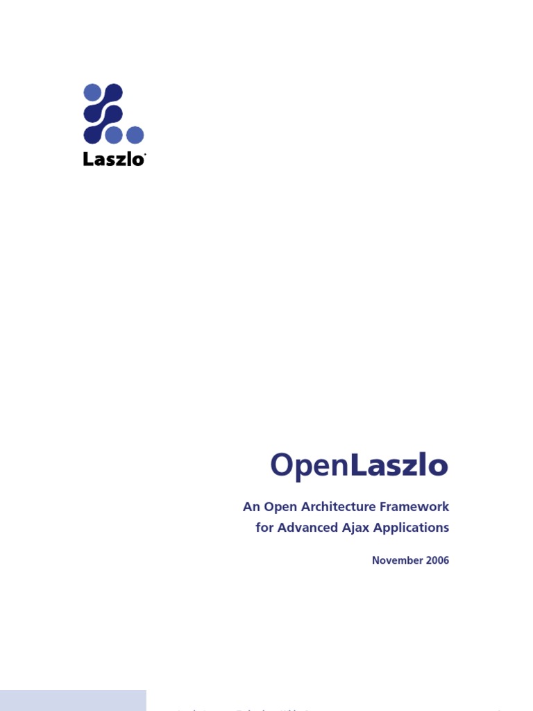 Openlaszlo: An Open Architecture Framework For Advanced Ajax Applications | PDF | Ajax ...
