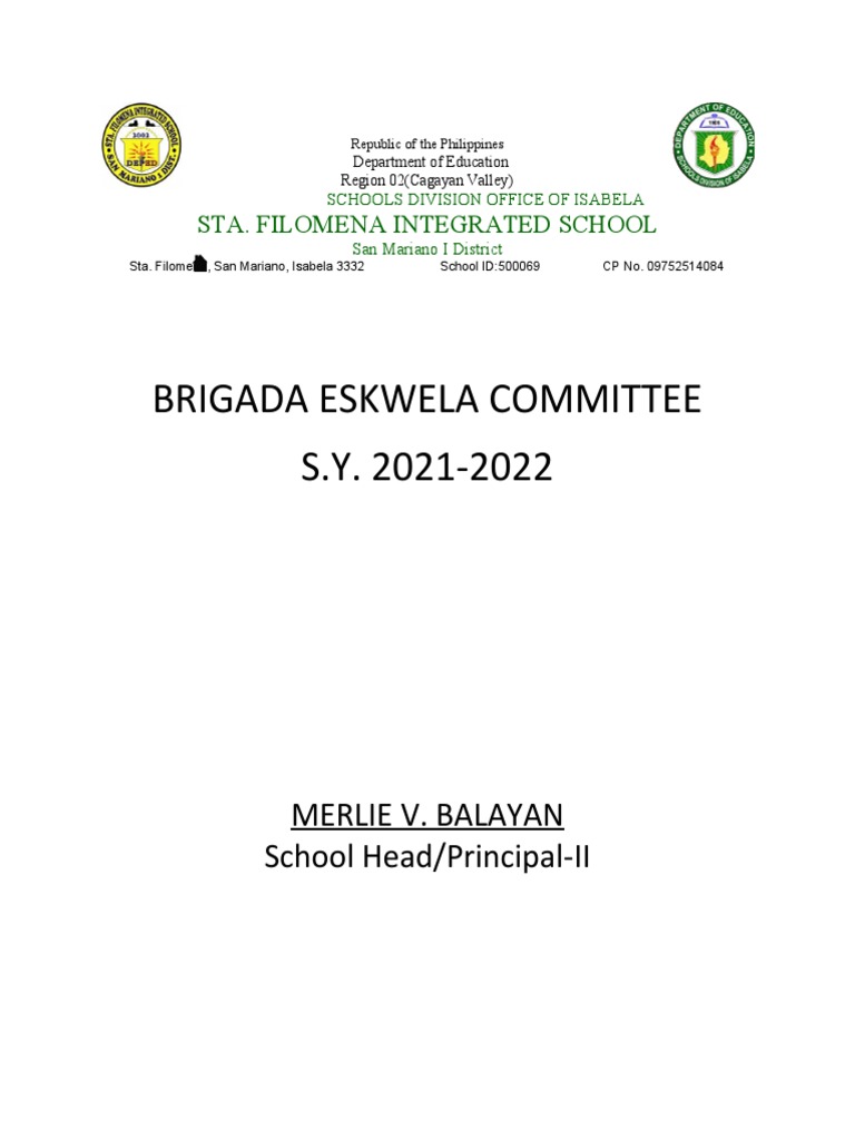 Brigada Eskwela Committee S.Y. 2021-2022: Merlie V. Balayan School Head ...