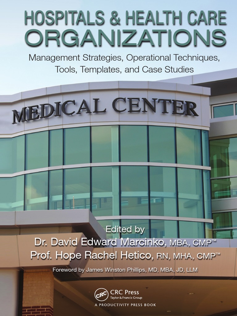 Hospitals & Health Care Organizations - Management Strategies ...