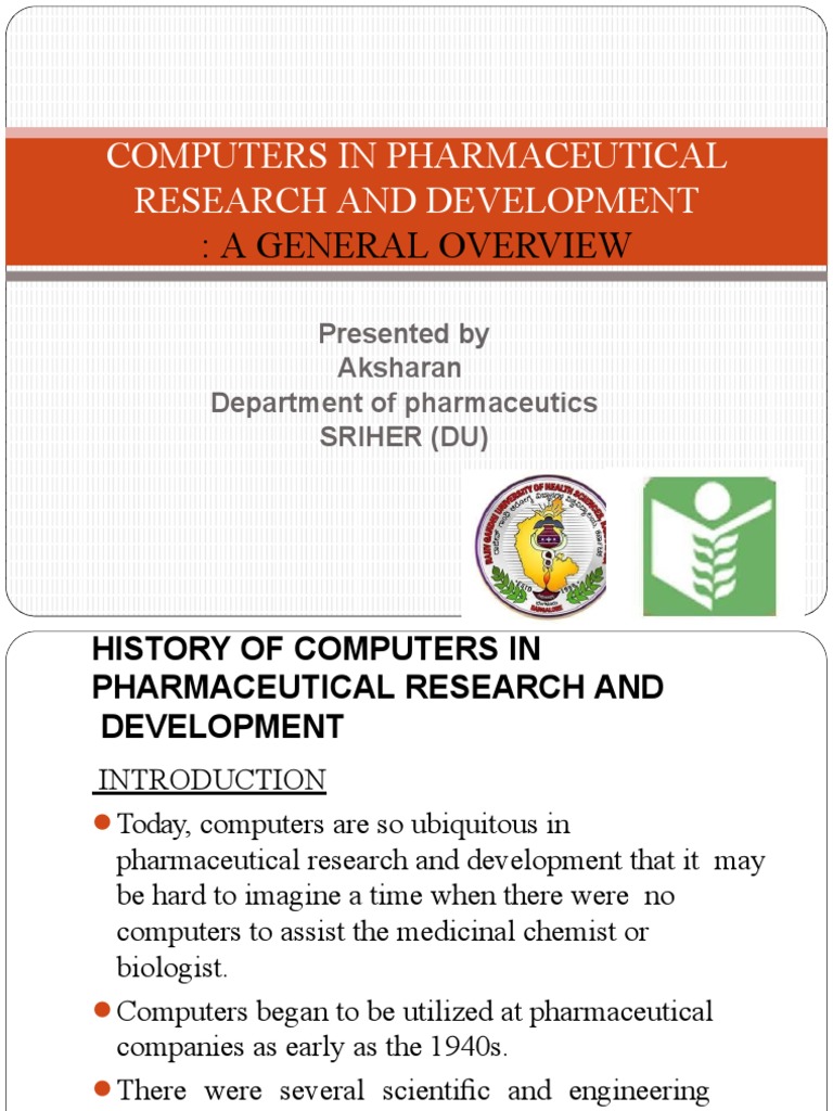 Computers in Pharmaceutical Research and Development:: A General ...