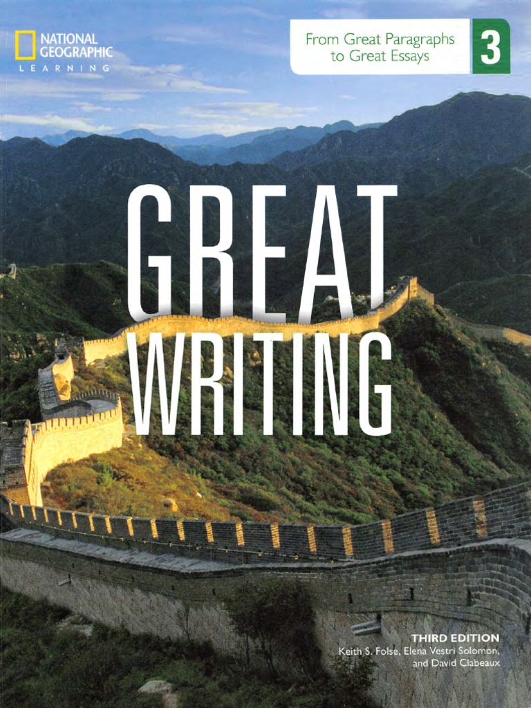 Great Writing 3 From Great Paragraphs To Great Essays (Student Book) by ...