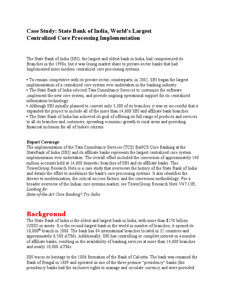 Case Study: State Bank of India, World's Largest Centralized Core Processing Implementation ...