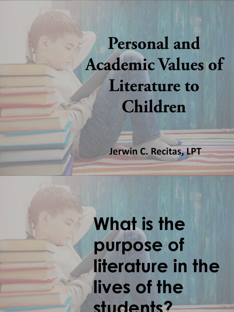 Personal and Academic Values of Literature To Children | PDF ...