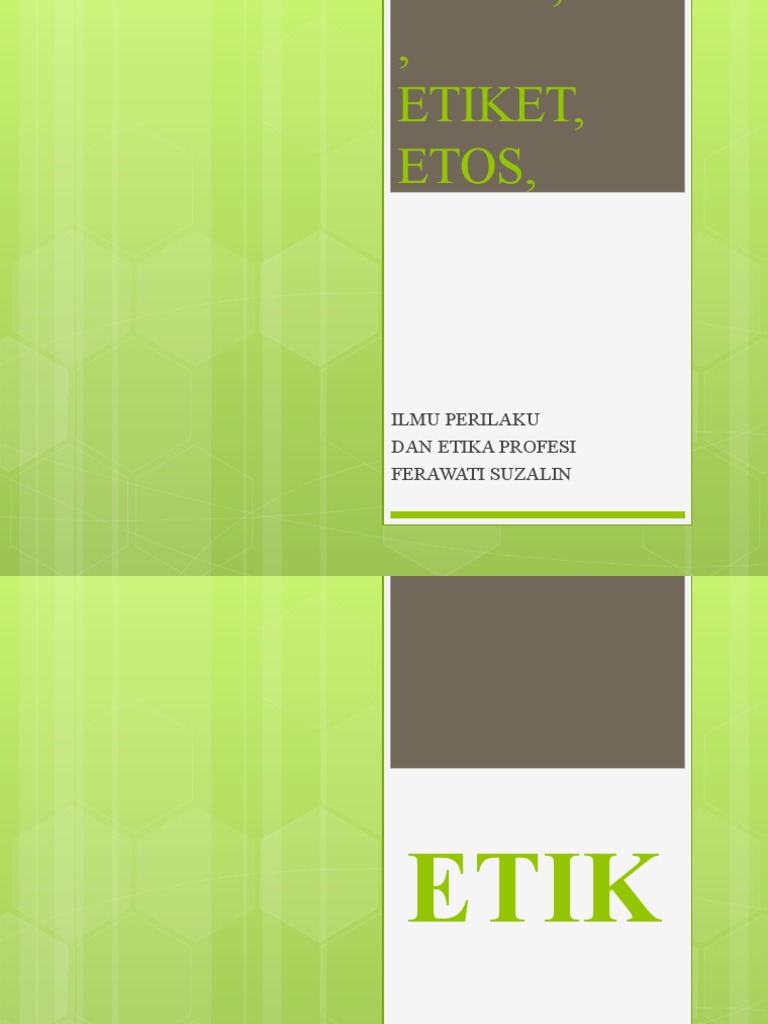 Etika, Etik, Etiket, Etos | PDF