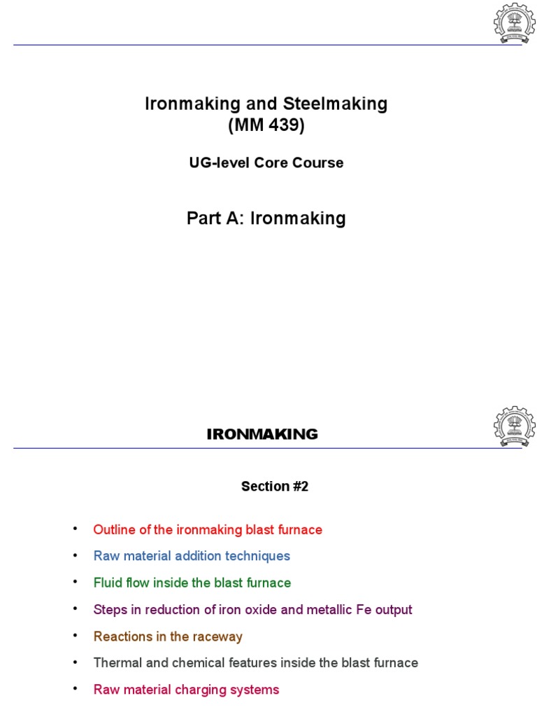 Ironmaking - Part 2 | PDF | Blast Furnace | Steelmaking