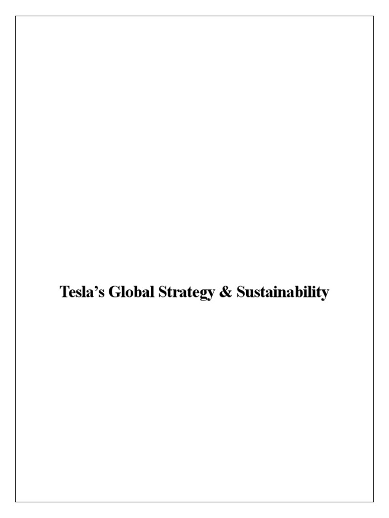 Tesla's Global Strategy & CSR Insights | PDF | Corporate Social ...