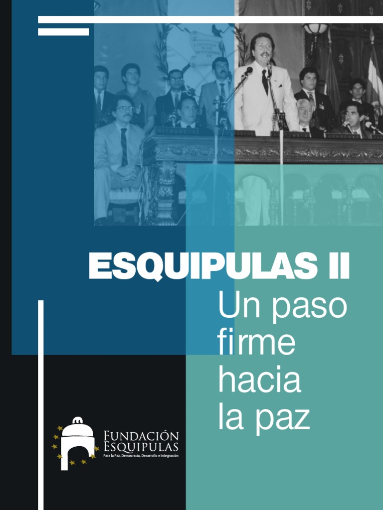 Acuerdos de Esquipulas II: Hacia la Paz | PDF | Democracia | Ideologías políticas