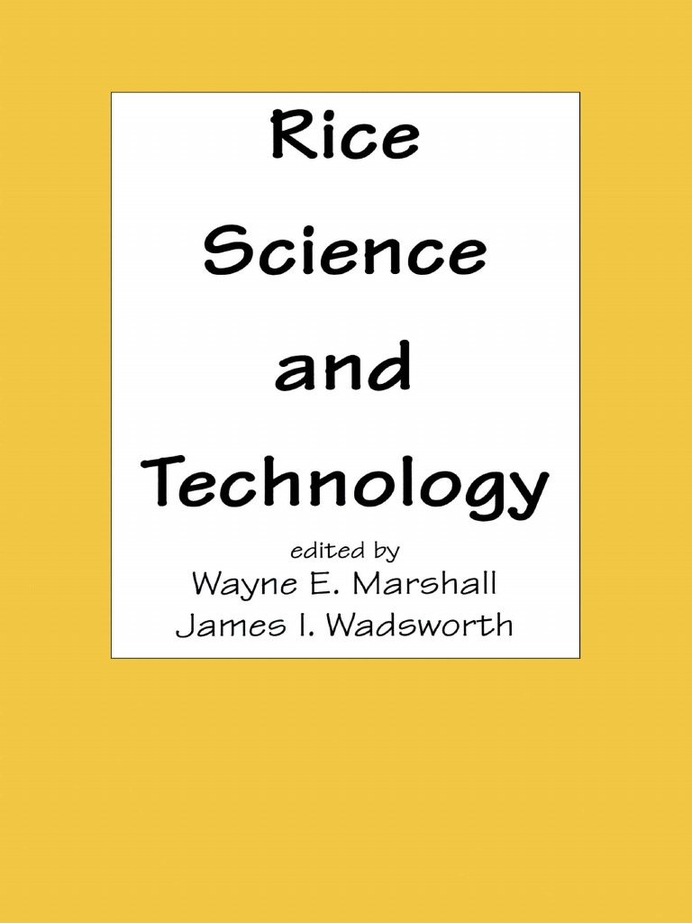 Rice Science and Technology | Download Free PDF | Rice | Bran