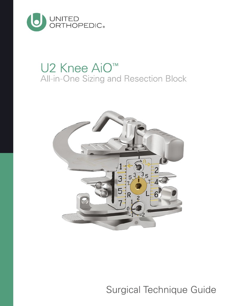 U2 Knee AiO Surgical Technique Guide | PDF | Knee | Musculoskeletal System