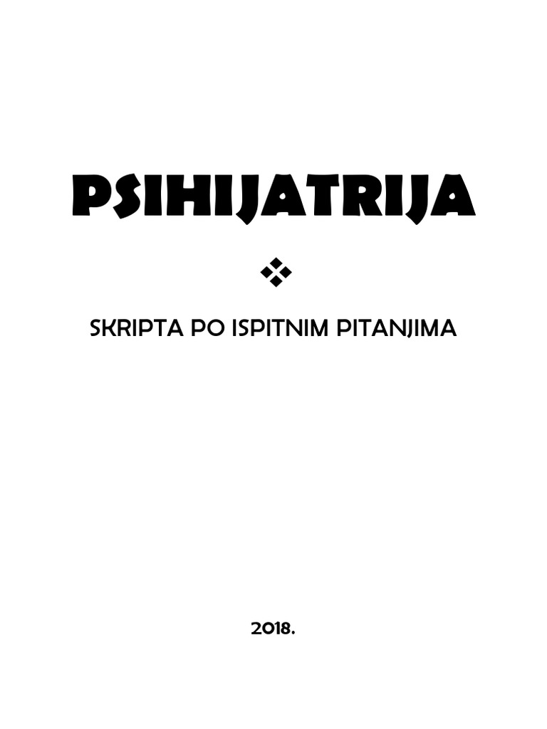 Psihijatrija - Skripta (77str) | PDF