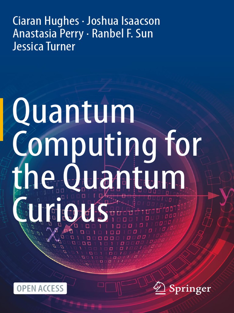 Hughes2021 Book QuantumComputingForTheQuantumC | PDF | Quantum ...