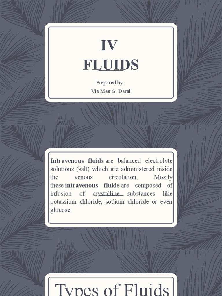 Iv Fluids | PDF | Intravenous Therapy | Saline (Medicine)