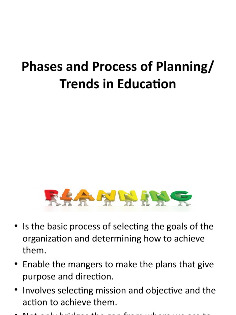 Phases and Process of Planning/ Trends in Education | PDF | Goal | Policy