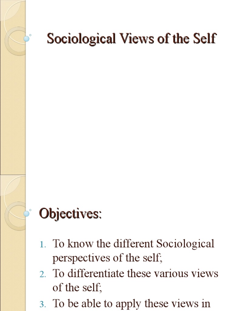 Sociological Views of The Self | Download Free PDF | Identity (Social Science) | Self