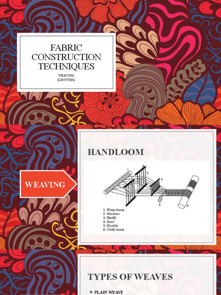 Fabric Construction Techniques Overview | PDF | Home & Garden