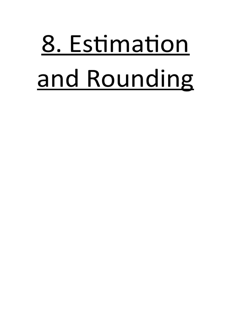 Estimation and Rounding | PDF | Numbers | Multiplication