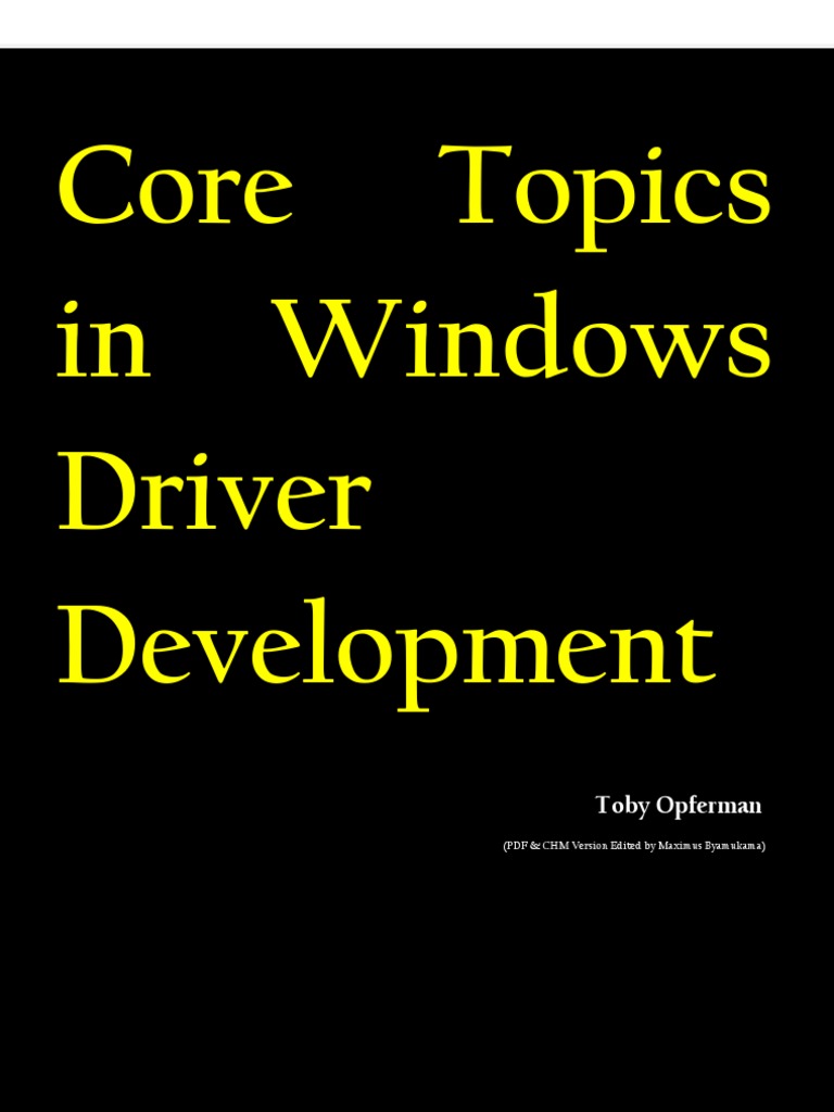 Core Topics in Windows Driver Development | PDF | Device Driver | Thread (Computing)