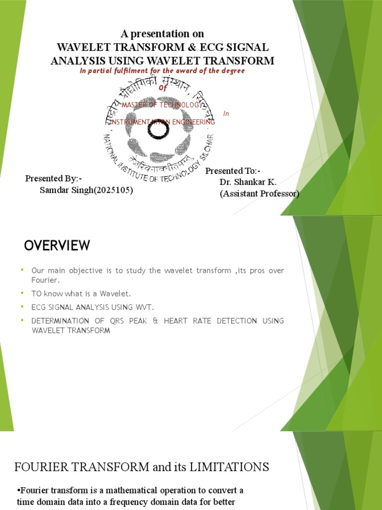 A Presentation On Wavelet Transform & Ecg Signal Analysis Using Wavelet Transform | PDF ...