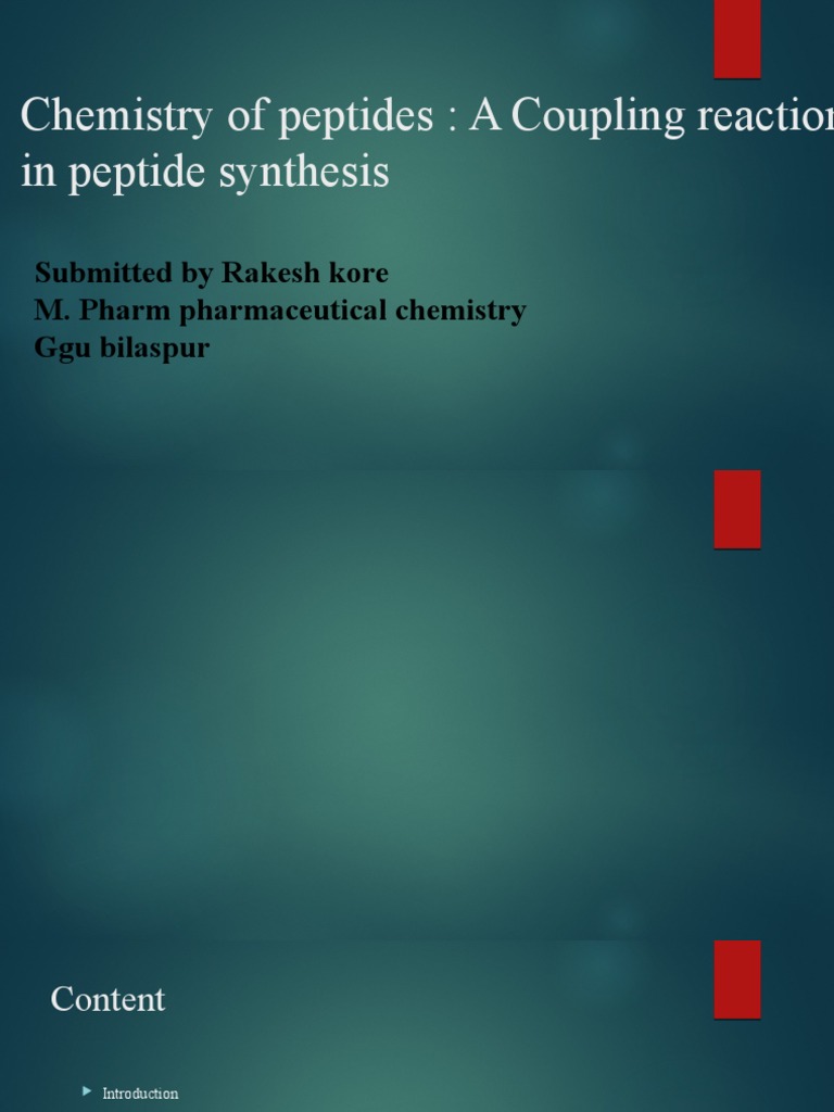 Chemistry of Peptides: A Coupling Reaction in Peptide Synthesis | PDF ...