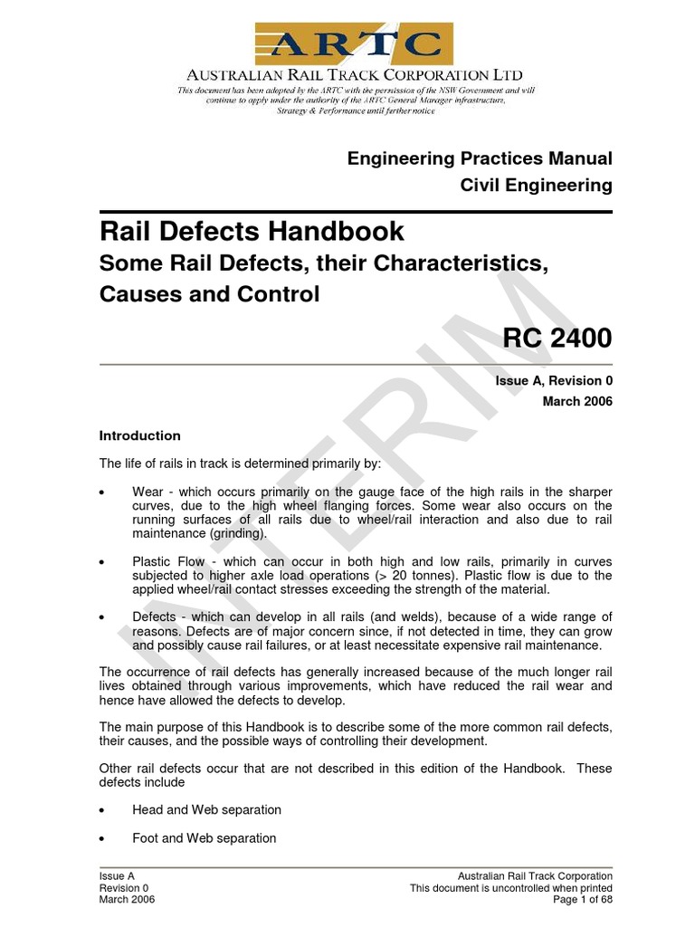 Rail Defects Handbook: Some Rail Defects, Their Characteristics, Causes ...