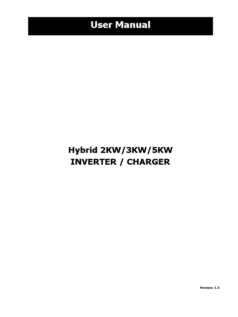 User Manual: Hybrid 2KW/3KW/5KW Inverter / Charger | PDF | Power ...